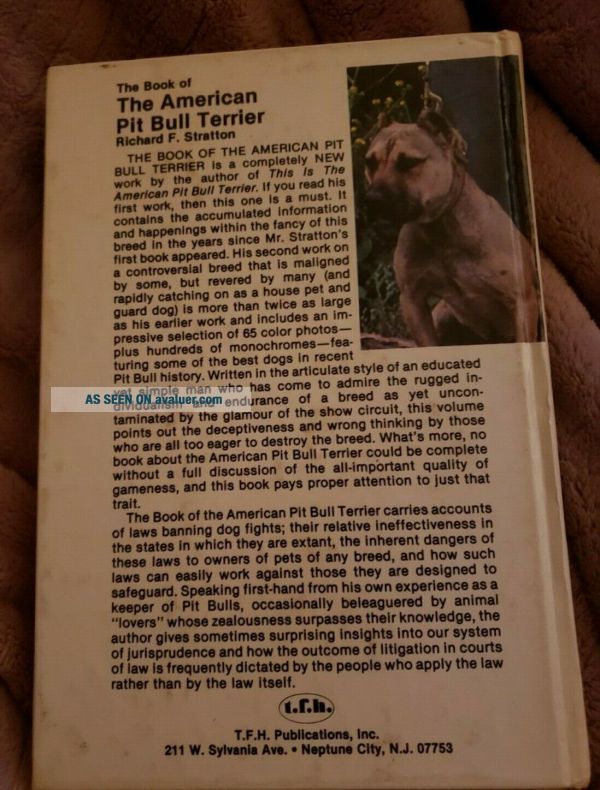 The Book Of The American Pit Bull Terrier By Richard F. Stratton ...