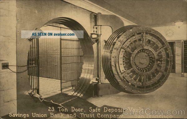 San Francisco, CA 23 Ton Door, Safe Deposit Vault Savings Union Bank ...