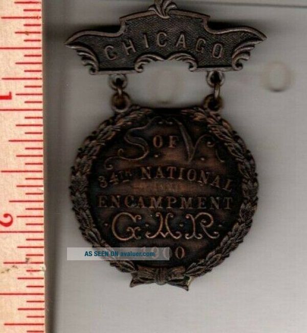 GAR Badge 1900 National Encampment Chicago S Of V Badge SUVCW | #48791058