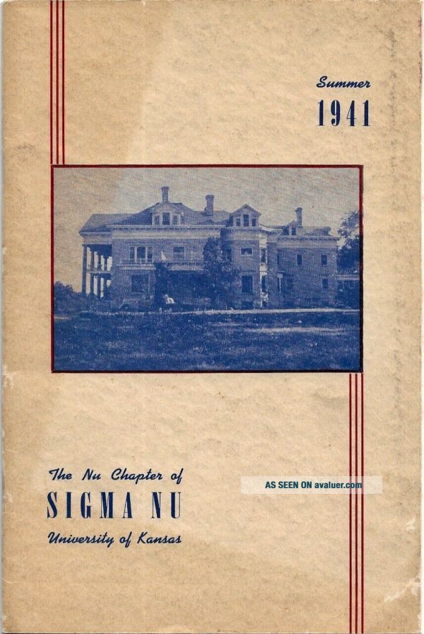 SIGMA NU Fraternity, Summer 1941 Rush Book, NU Chapter, University Of ...