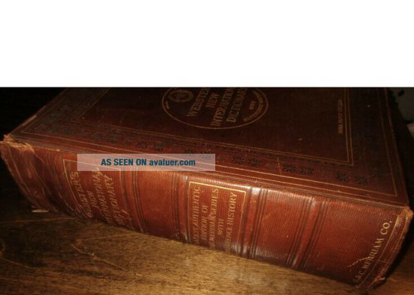 Vintage 1913 Webster ' S International Dictionary With Reference ...