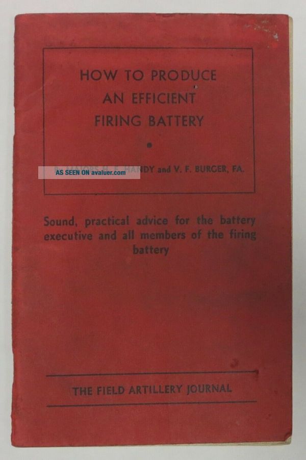 WW2 Vintage 1941 US ARMY FIELD ARTILLERY GUIDE BOOKLET Efficient Firing ...