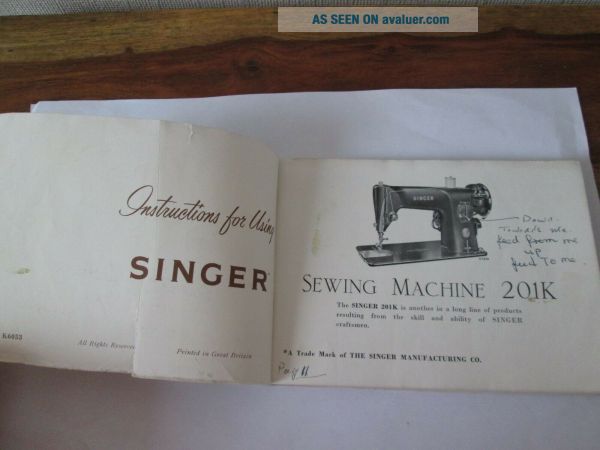 VINTAGE SINGER SEWING MACHINE INSTRUCTIONS MODEL 201 INSTRUCTION ...