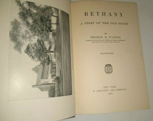 Bethany: A Story Of The Old South - Thomas Watson Oct - 1904 Antique ...