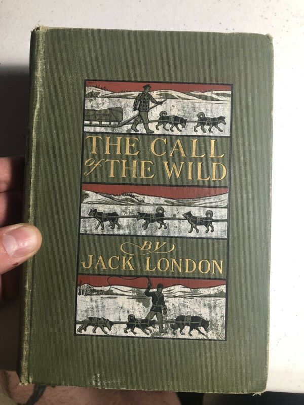 Call Of The Wild Jack London Copyright Published July 1903 First ...