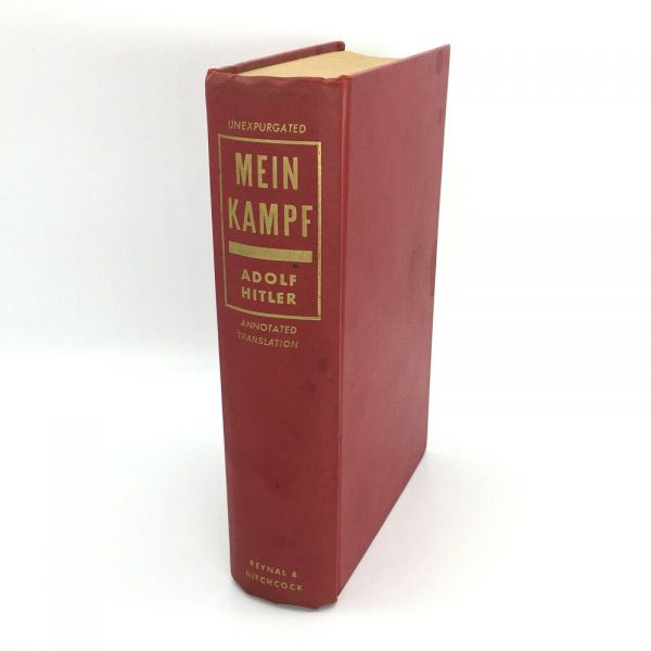 Mein Kampf - By Adolf Hitler 1939 Unabridged Fully Annotated Reynal ...