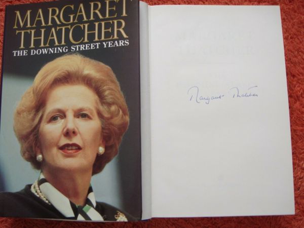 SIGNED MARGARET THATCHER " THE DOWNING STREET YEARS " (1st ED HB ...