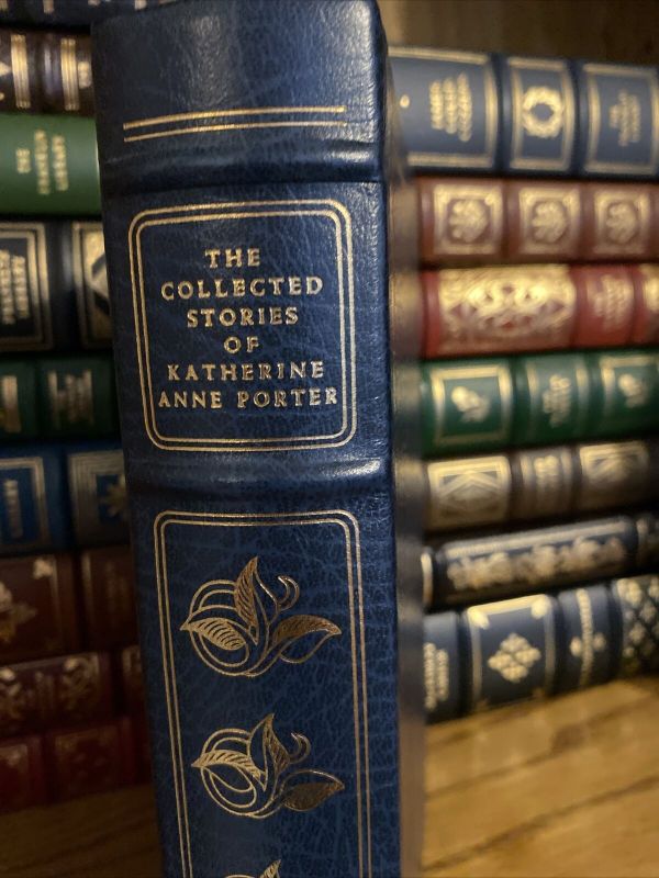 The Collected Stories Of Katherine Anne Porter - Franklin Library ...