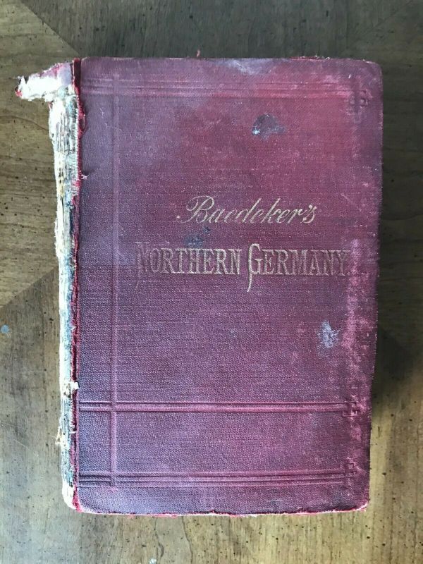 Vintage 1897 Baedeker ' S Northern Germany Handbook For Travellers 12th ...