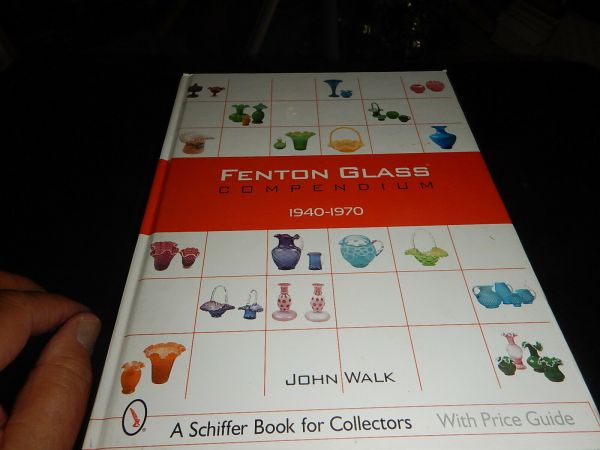 Antique Reference Book Fenton Glass Compendium By John Walk | #64535077