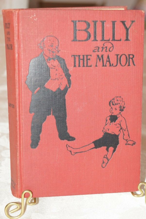 Billy And The Major By Emma Speed Sampson 1st Edition 5th Printing 1919 ...