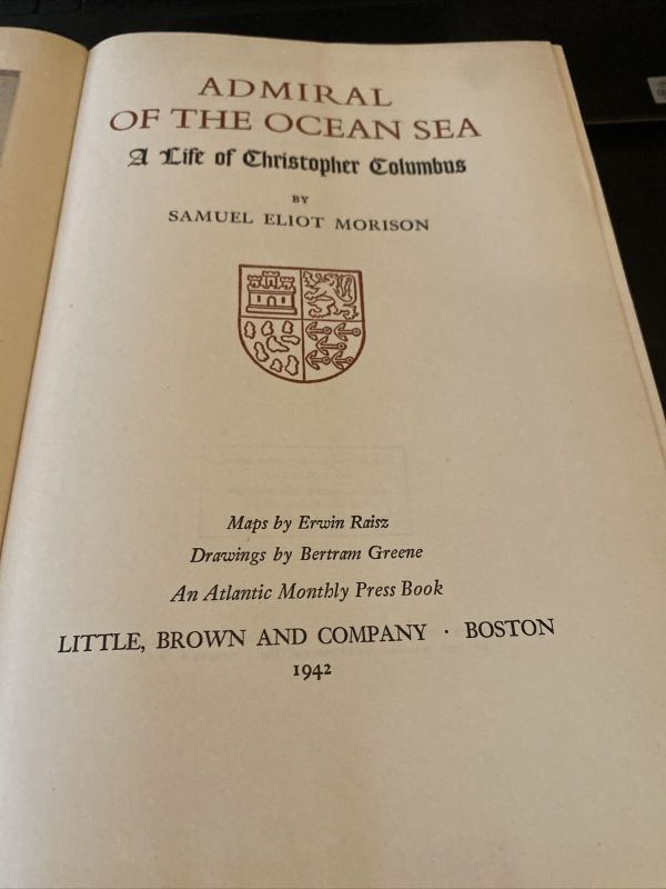 Admiral Of The Ocean Sea, Samuel Eliot Morison Christopher Columbus HC ...