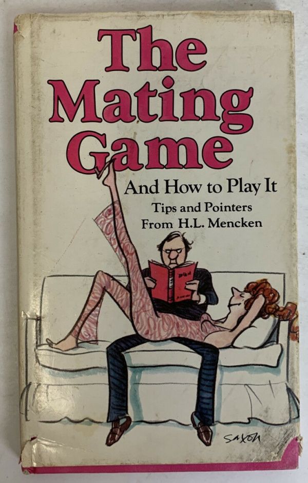 The Mating Game And How To Play It By H. L. Mencken 1974 HC Book ...